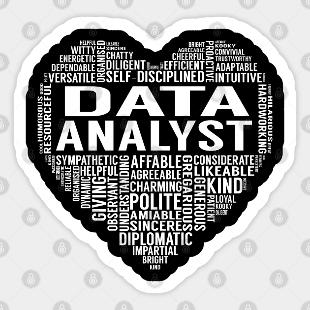 Data Analyst Heart - Data Analyst - Sticker | TeePublic